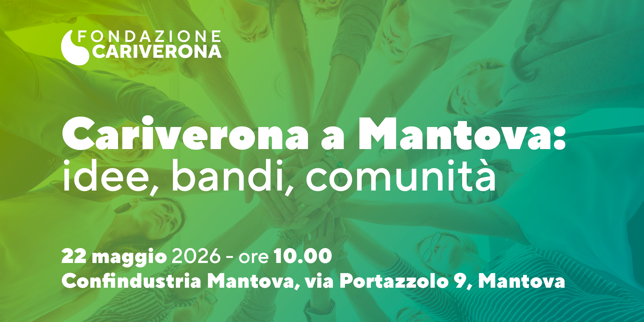 Cariverona a Mantova: Programmazione 2026 e Opportunità